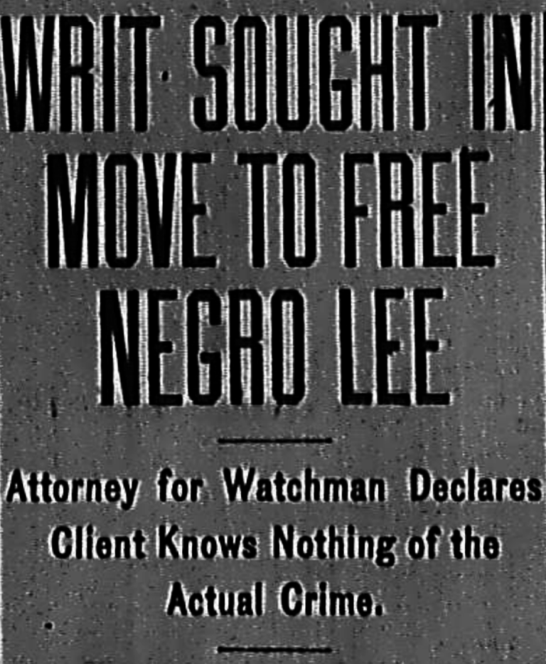 Writ Sought In Move to Free Negro Lee – The Leo Frank Case Research Library